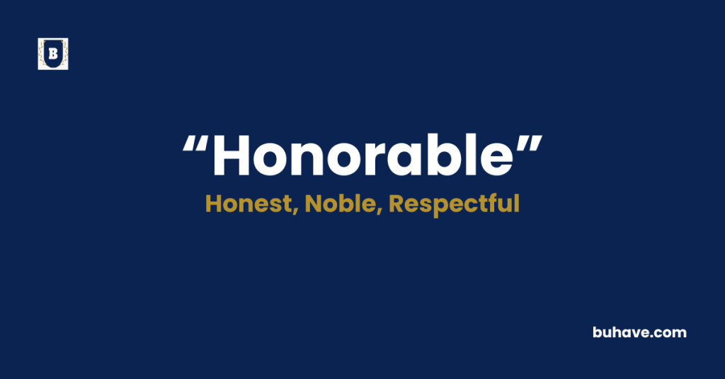 Honorable Meaning, Definition, Synonym & Antonym (2025) | BUHAVE